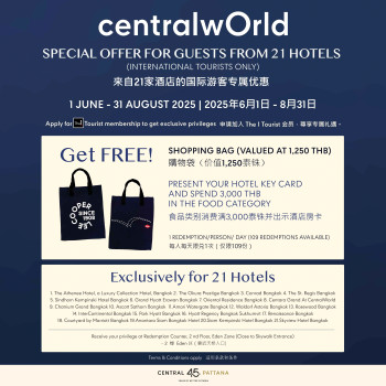 WELCOME TO centralwOrld SPECIAL OFFER FOR GUESTS FROM 21 HOTELS (INTERNATIONAL TOURISTS ONLY ...
